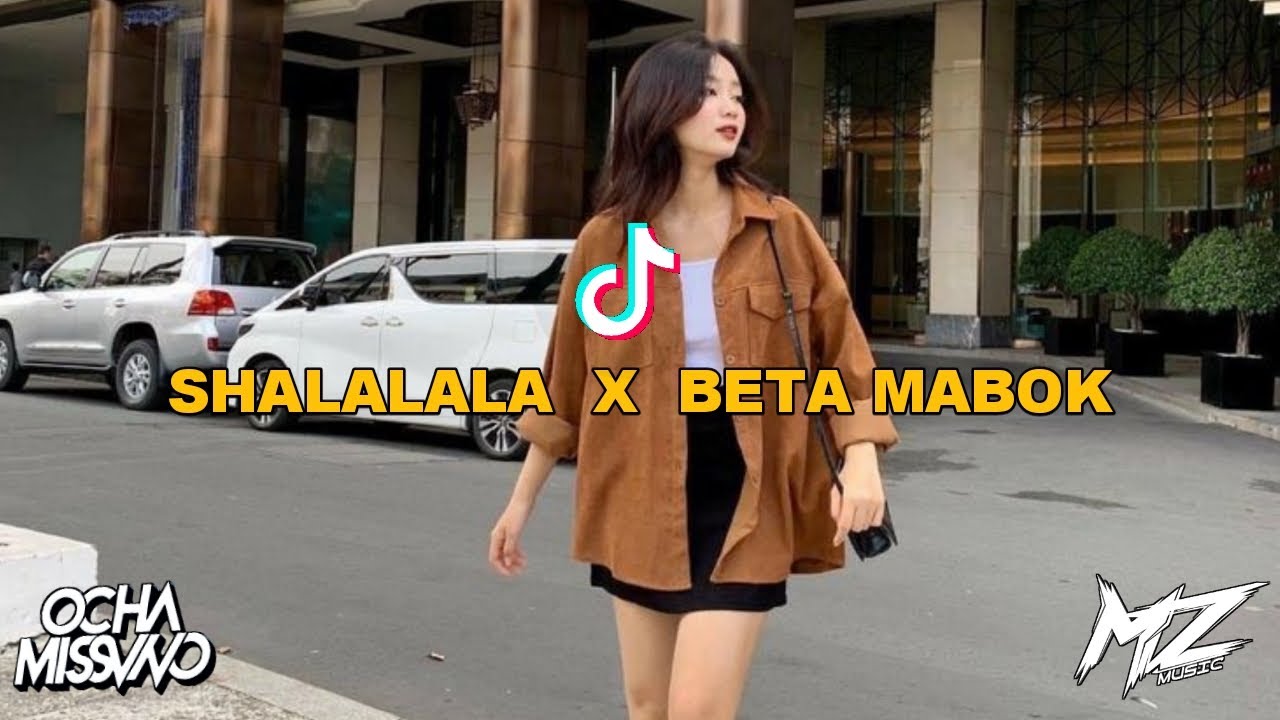 DJ-SHALALALA-X-BETA-MABOK-VIRAL-TIKTOK-_-OCHA-MISSANO-X-ALDO-KAMS - YouTube