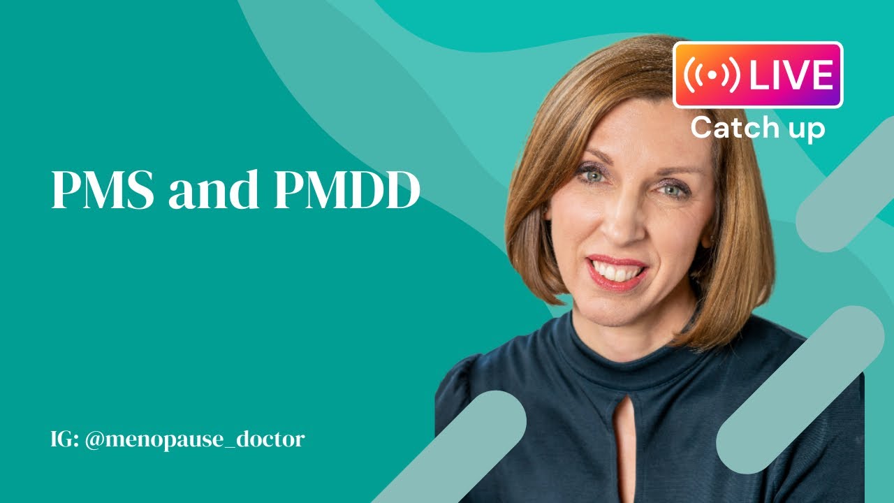 PMS and PMDD | Dr Louise Newson - YouTube