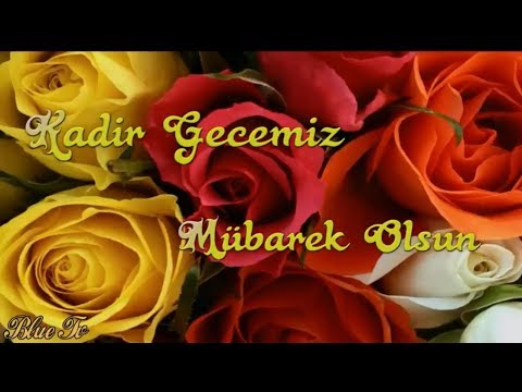 En Güzel Kadir Gecesi Mesajları, Kadir Gecemiz Mübarek Olsun, Kadir Gecesi Sözleri Ve Mesajları