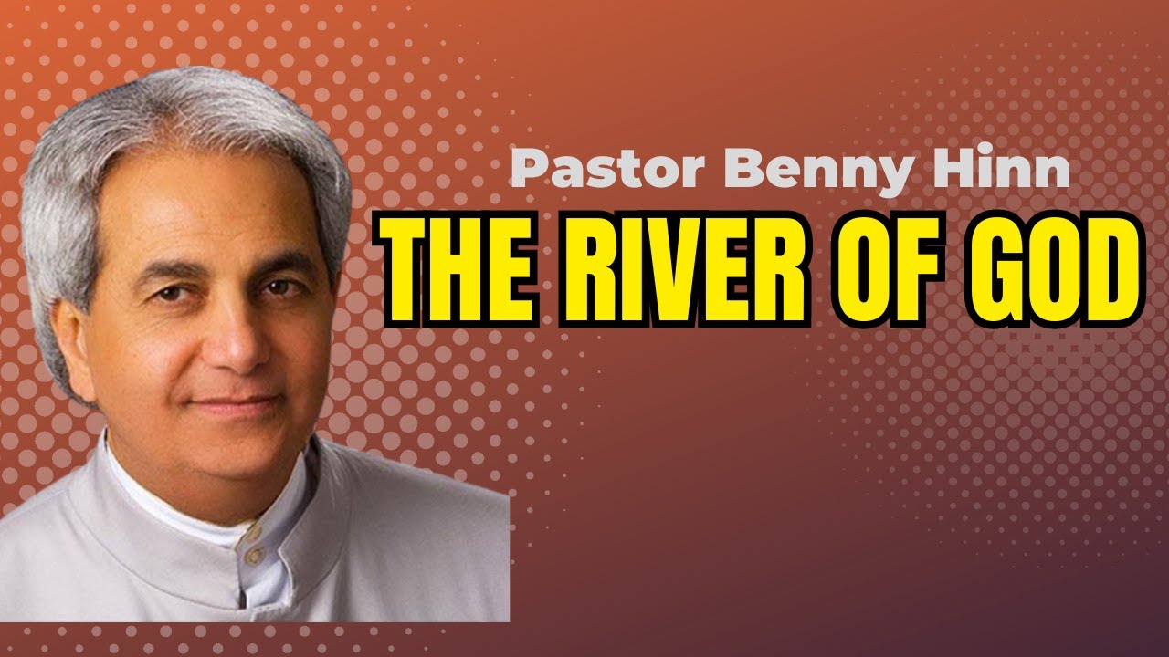 The River Of God! | Benny Hinn - YouTube