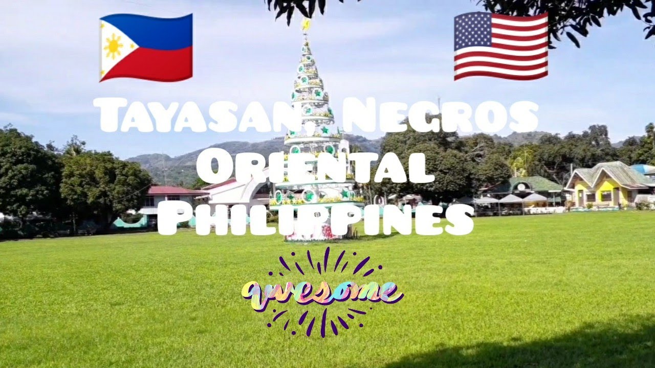 Tayasan, Negros Oriental Philippines 🇵🇭 - YouTube
