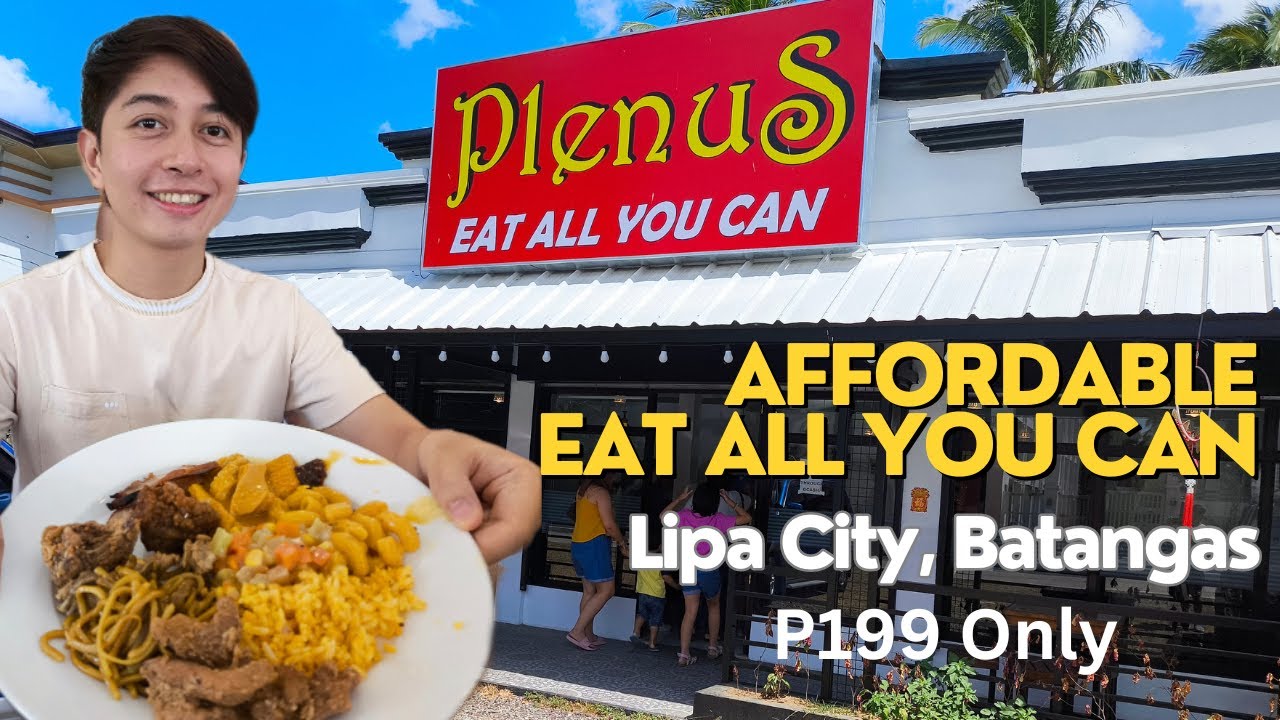 Affordable Buffet at Plenus Eat-All-You-Can in Lipa City only 199! 🍽️🇵🇭 ...