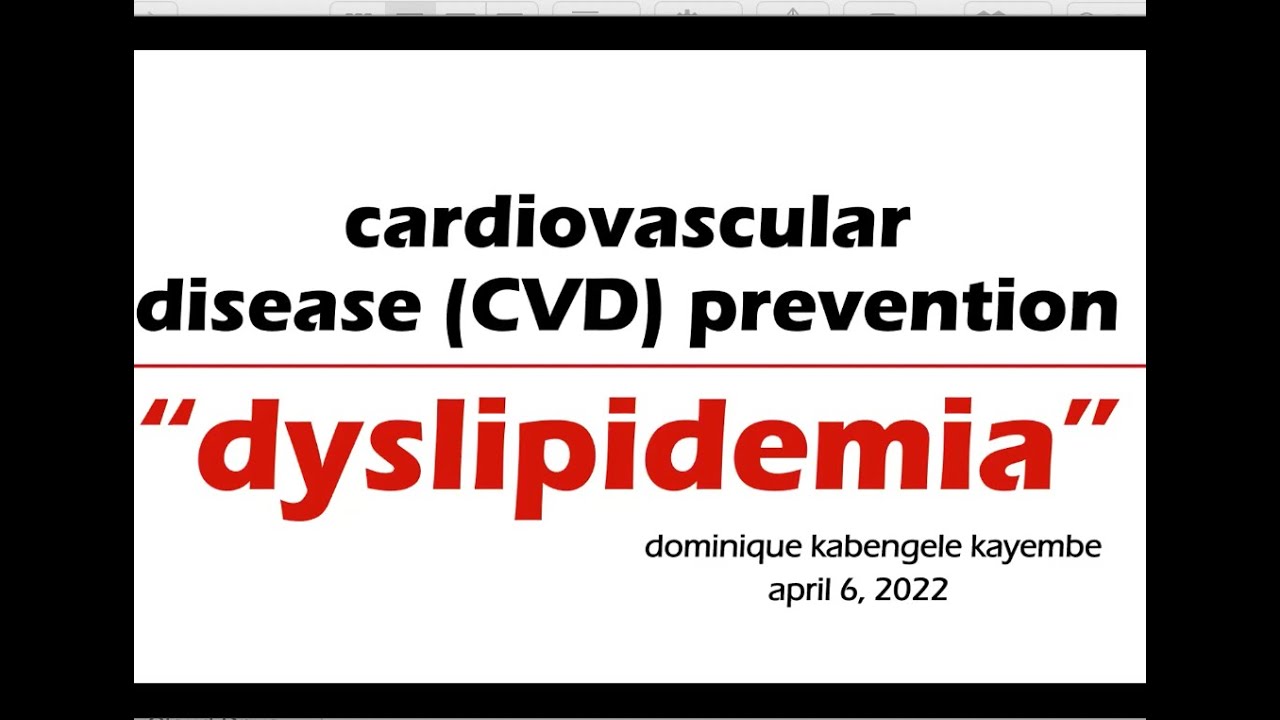 CMH FM Dyslipidemia Case #1 Dr Kayembe - YouTube