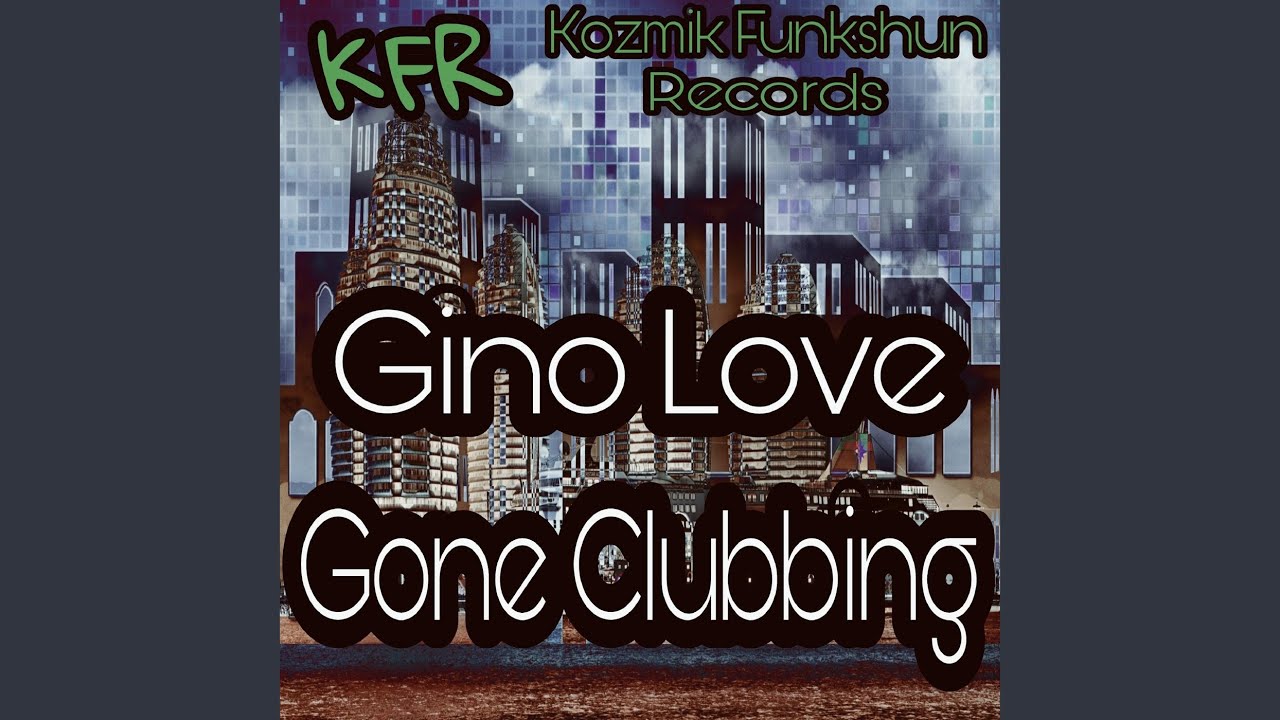 Gone Clubbing - YouTube