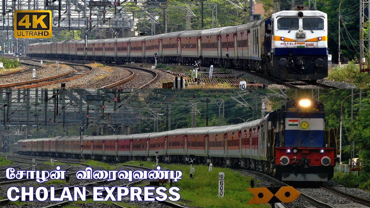 [4K] The KING CHOLAN EXPRESS Powered by ALCos and EMDs !! சோழன் ...