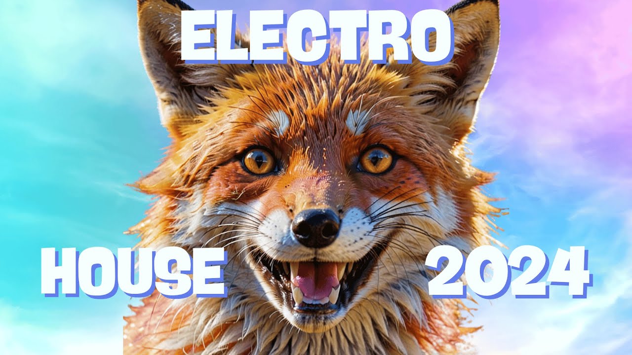 Musique Electro House 2024 - Electric Energy, Makes Us Vibrate In Harmony - YouTube