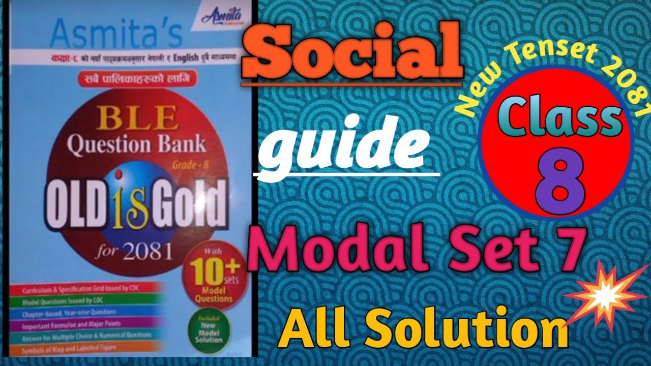 Class 8 Social Tenset Ko Set 7 All Solution 2081 || 8th Class Ashamita ...