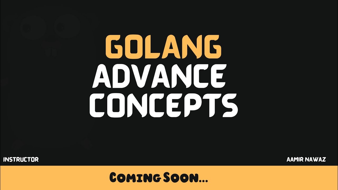 Intro - Golang advance concepts series - YouTube