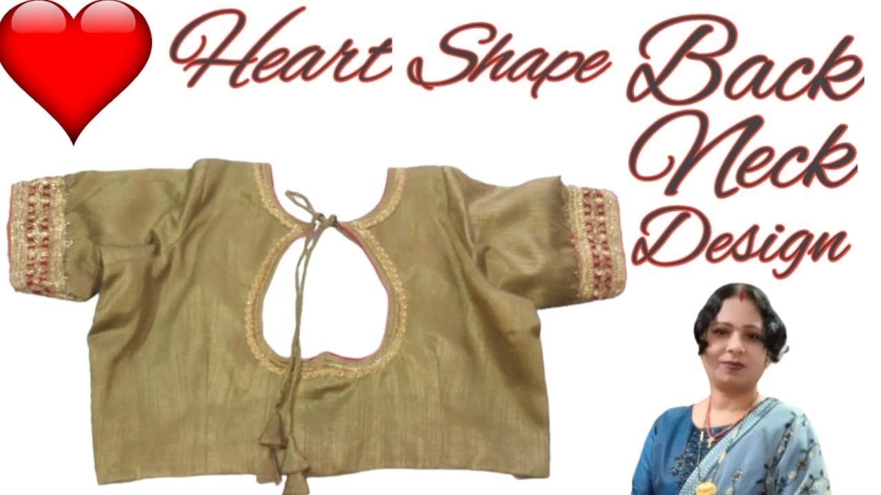Heart Shape Blouse Back Neck Design cutting and stitching || Simple ...