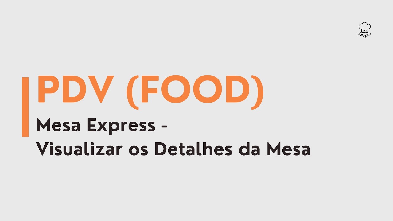 47 - Mesa Express Visualizar os Detalhes da Mesa - YouTube