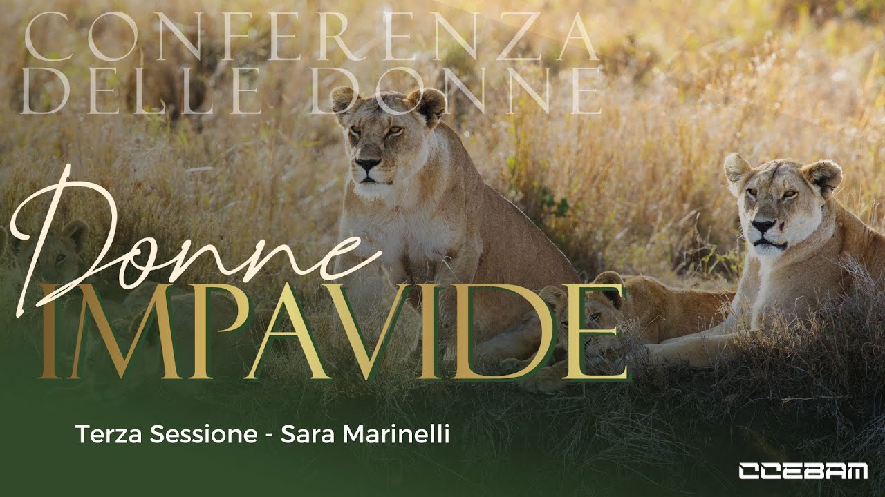 Conferenza Donne Impavide - Terza Sessione - Sara Marinelli - YouTube