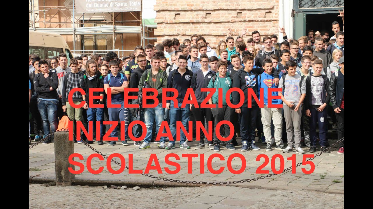 Celebrazione inizio anno scolastico 2015/16 - YouTube
