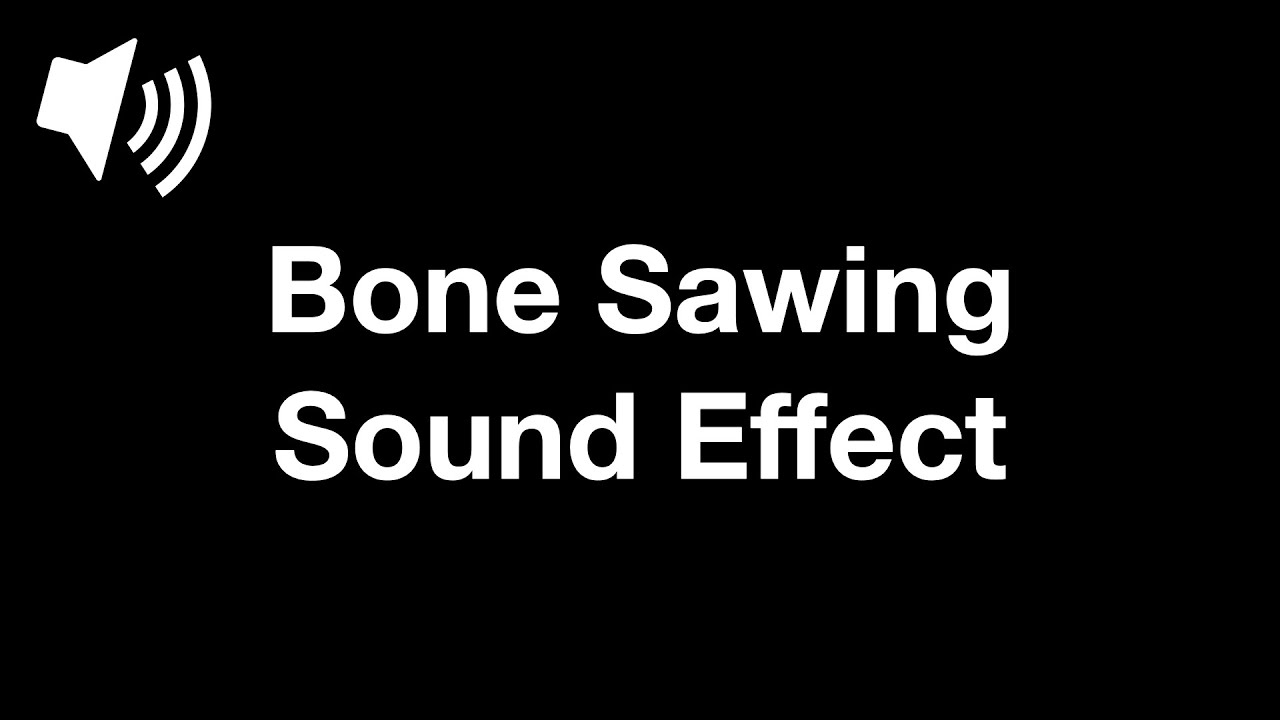 Bone Sawing - Sound Effect [4K] - YouTube