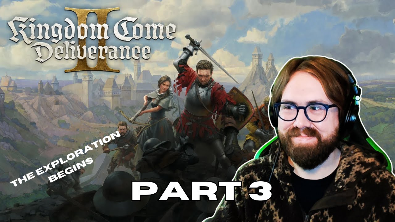 Exploring the Vast Beautiful World | Kingdom Come: Deliverance 2 | Part ...