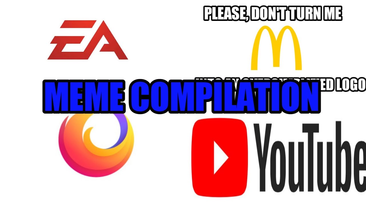 Please, don't turn me into an oversimplified logo! Meme Compilation - YouTube