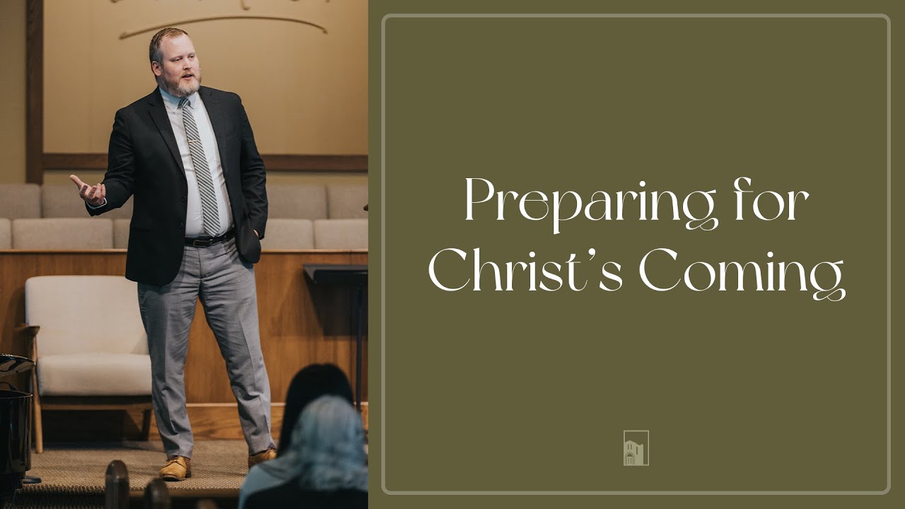 Preparing for Christ's Coming - Pastor John-Marc Conner | 8 Dec, 2024 ...