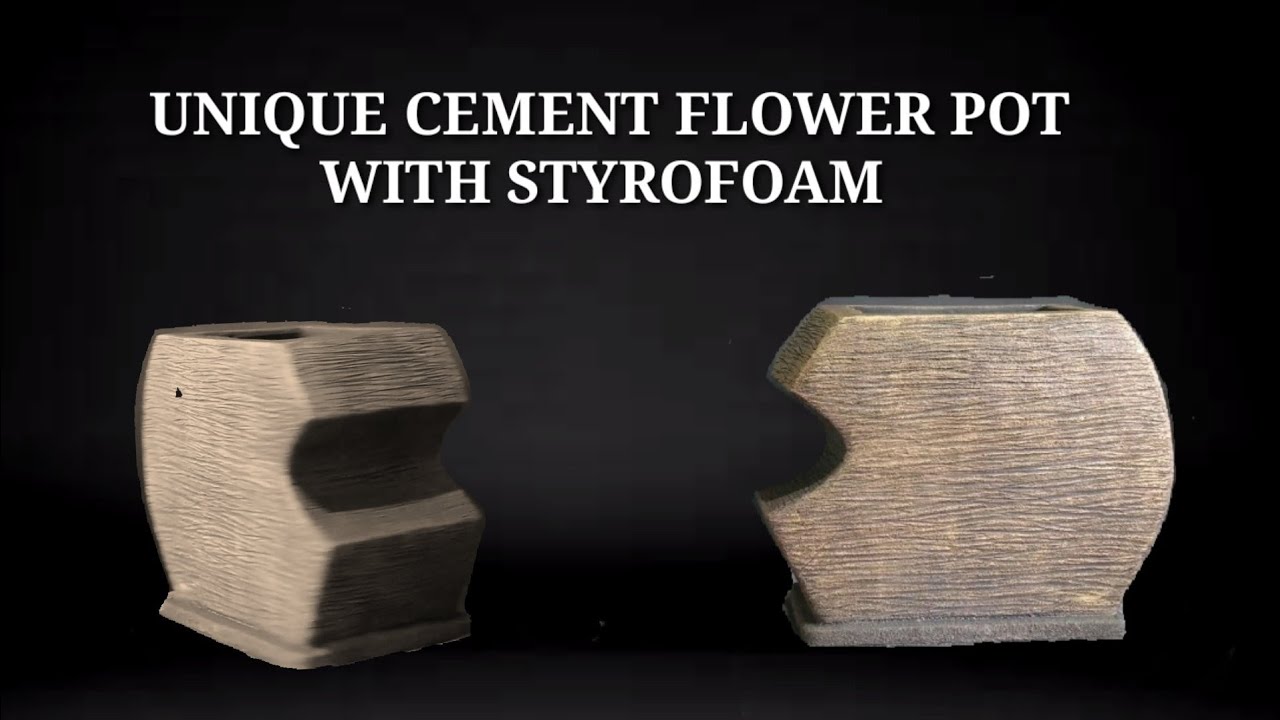 Cara mudah membuat pot bunga menggunakan styrofoam ll Unique Cement ...