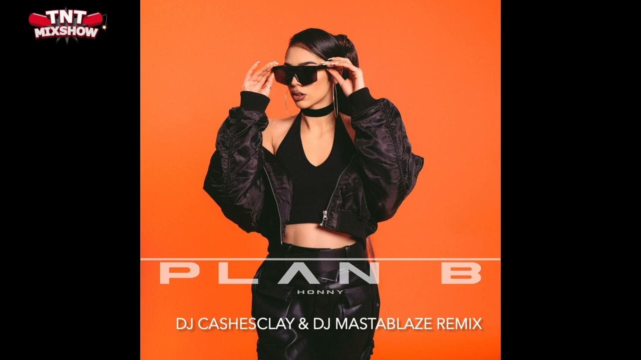 HONNY ft. Aaliyah - Plan B (Dj Cashesclay & Dj Mastablaze Remix) - YouTube