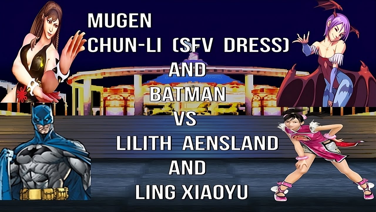 MUGEN Chun-Li SFV Dress And Batman (Me) Vs Lilith Aensland And Ling Xiaoyu (Pots Vs Pots/CvS ...