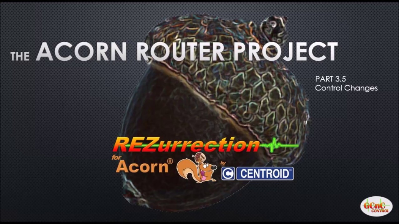 Acorn Project Part 3-5 - YouTube