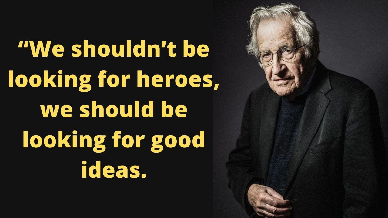 Noam Chomsky quotes from the father of linguistics - YouTube