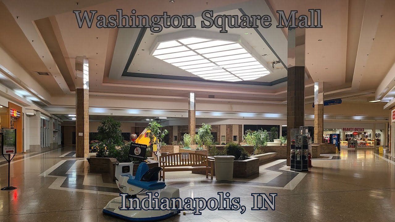 Dead Mall: Washington Square Mall - Indianapolis, IN | Vintage ...