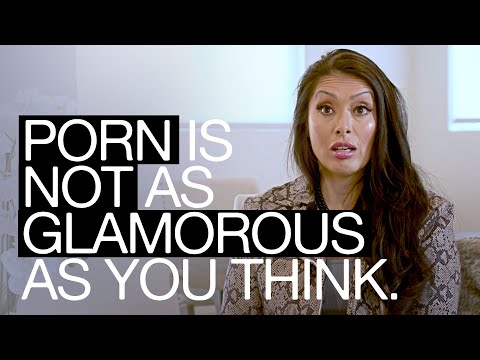What Being In Porn Is Really Like