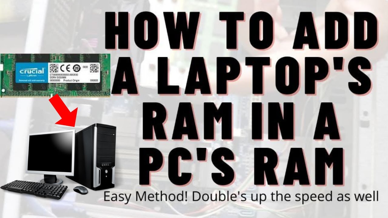How to add a Laptop's RAM in a PC | Can laptop ram be used in desktop 😲 ...