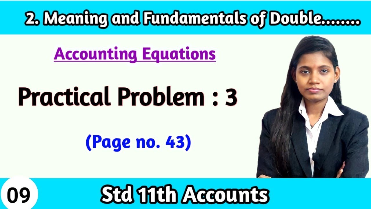 Class 11th Bk chapter 2 accounting equation practical question 3 double ...