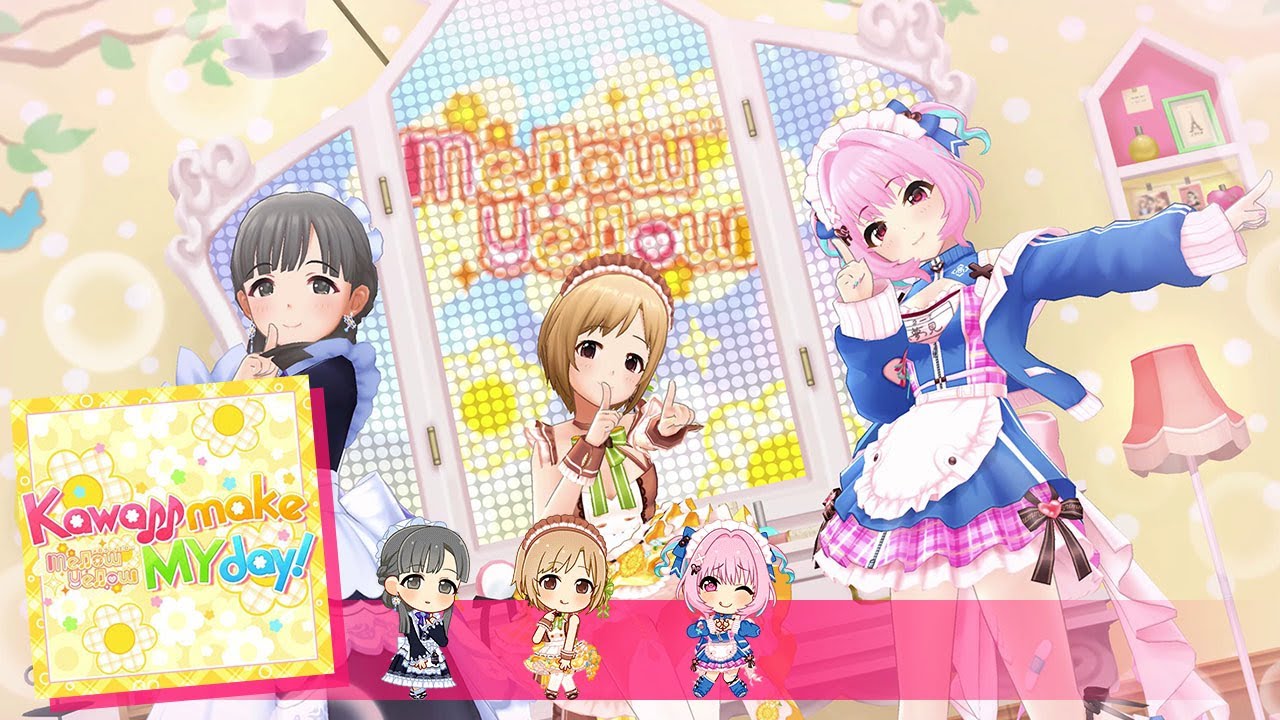 Deresute 4K MV - Kawaii make MY day! (Yumi, Sae, Riamu) - YouTube