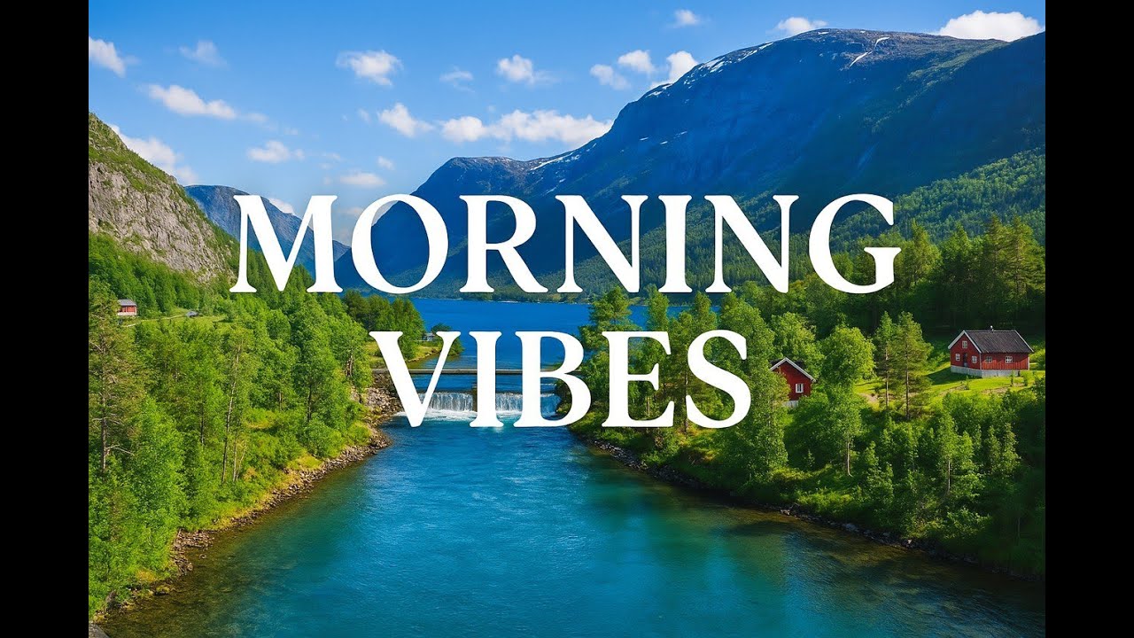 Morning Vibes | Relaxing Aesthetic Morning Routine to Start Your Day ...
