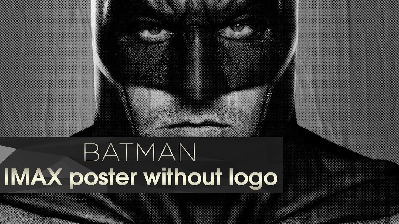 Batman IMAX poster without logo | Batman v Superman: Dawn of Justice ...