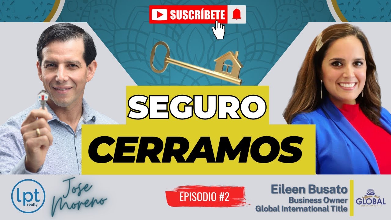 COMO COMPRAR MI CASA EN EEUU SIN VIAJAR - Seguro Cerramos - Epis.#2 ...