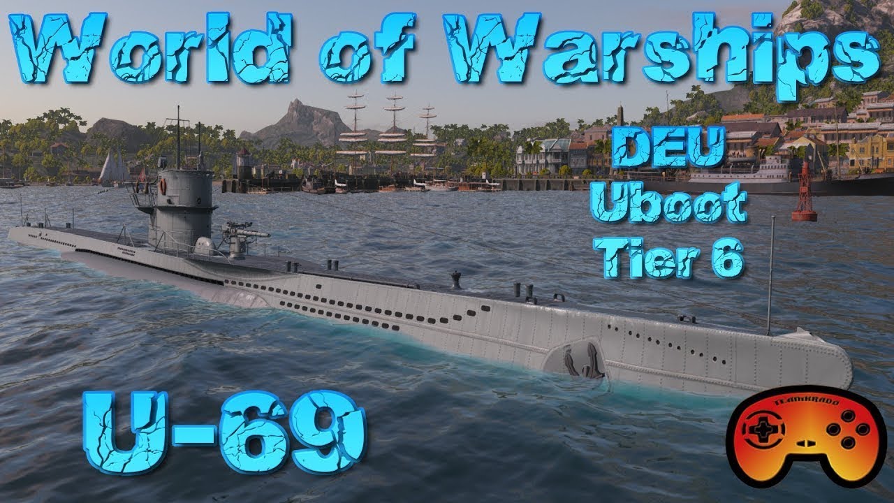 Die "U-69" ist zurück!! Deutsches Uboot T6 in World of Warships ...