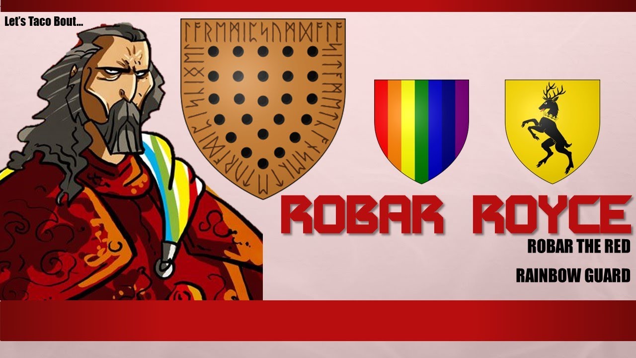 Let's Taco Bout Robar Royce (Asoiaf Game of Thrones) - YouTube
