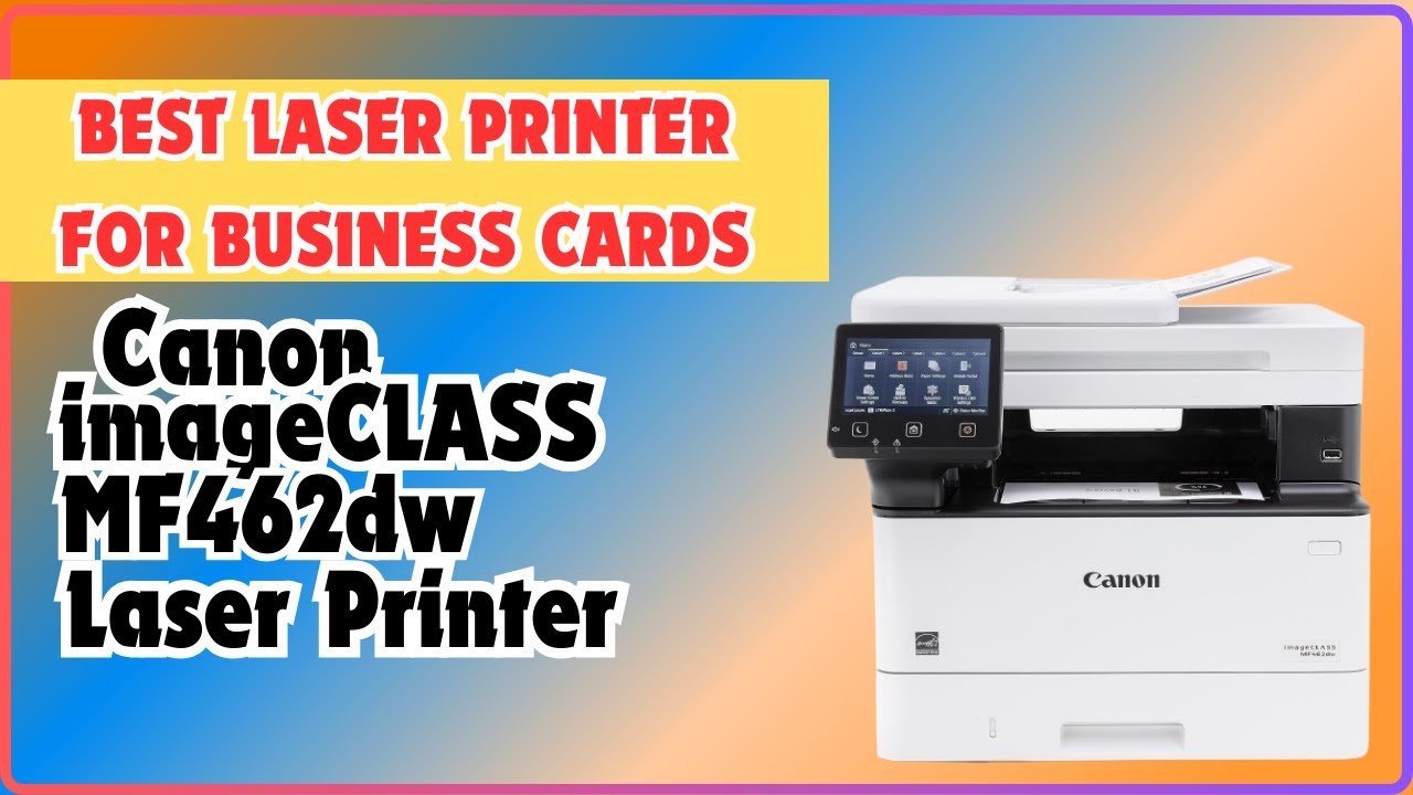 Canon imageCLASS MF462dw | All-in-One Wireless Laser Printer - YouTube
