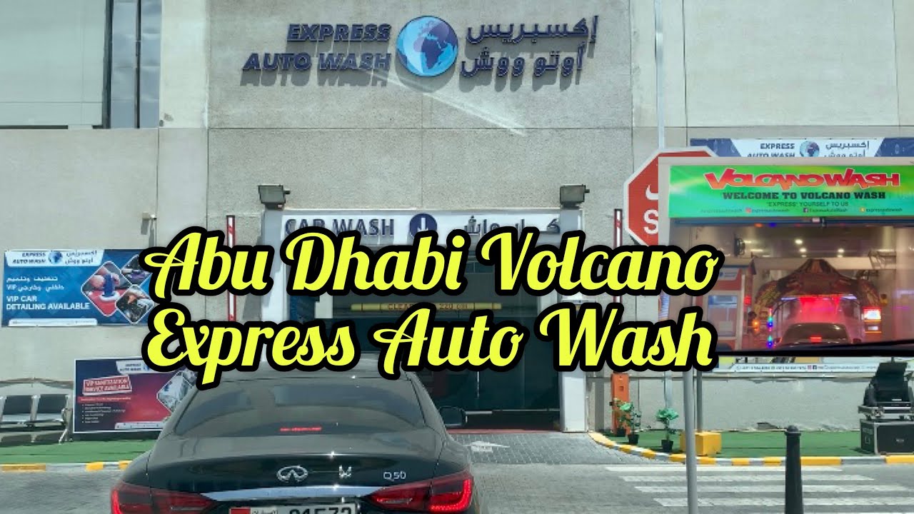Abu Dhabi Express Volcano Car Wash - YouTube