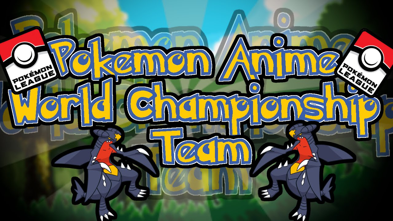 Pokemon Anime World Championship Team - YouTube