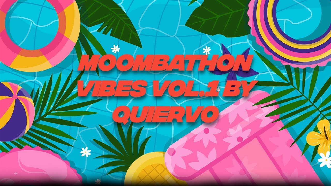 MOOMBATHON 2023 Mix | #1 | MIXED BY QUIERVO | 4K | (Rythmo caliente)🔥 ...