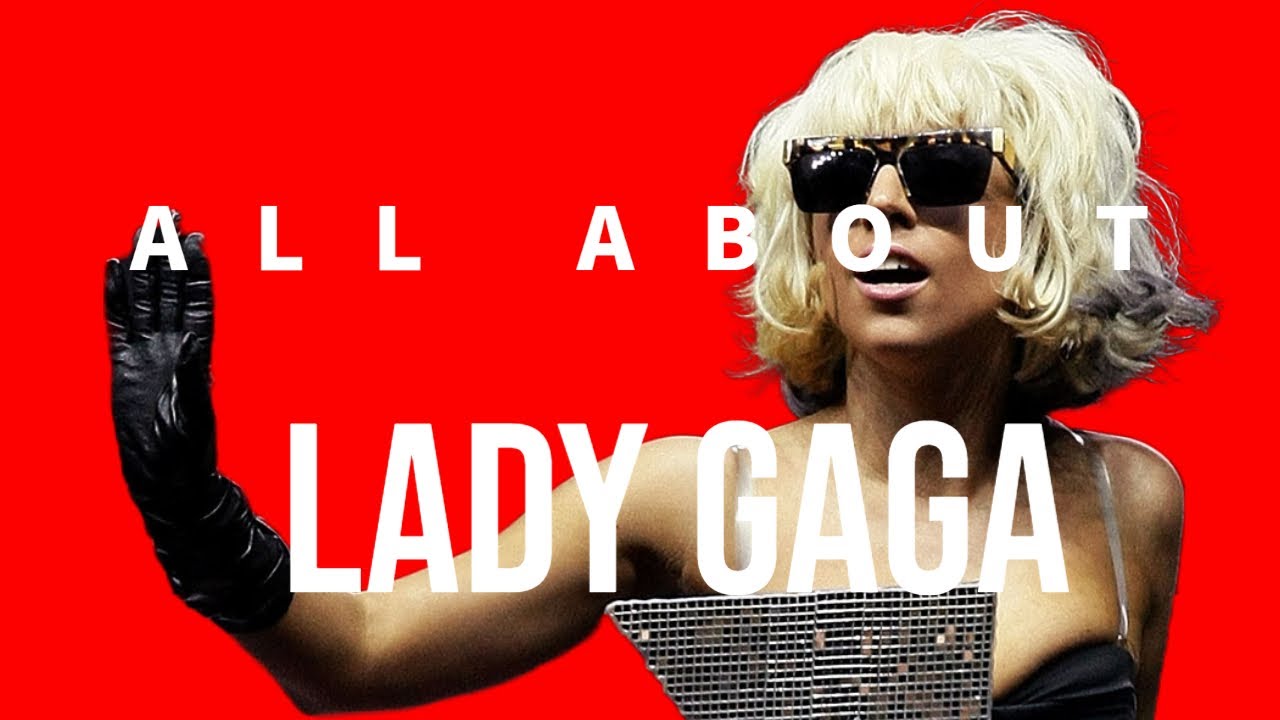 Get To Know Lady Gaga - In 5 minutes! - YouTube