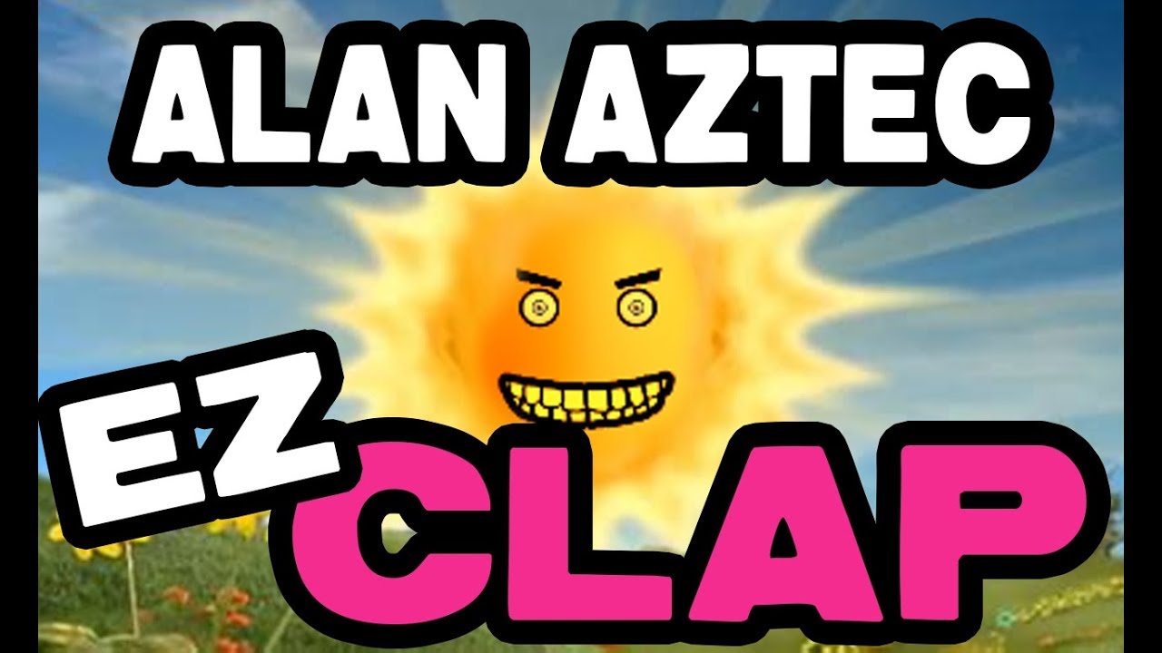 Alan Aztec - EZ Clap - YouTube