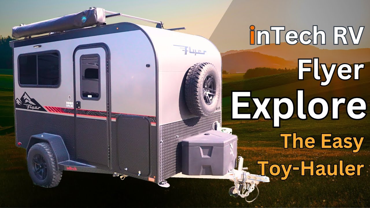 Flyer Explore by InTech RV - 2025 model - YouTube
