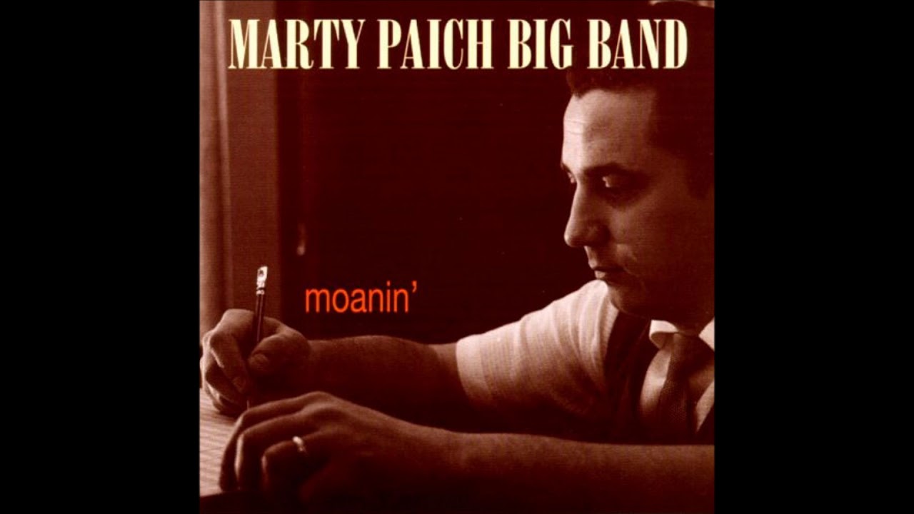 Marty Paich Big Band - Moanin' ( Full Album ) - YouTube