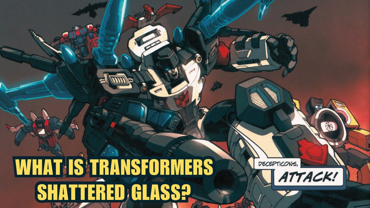 What Is Transformers Shattered Glass? Explained In Under 90 Seconds ...