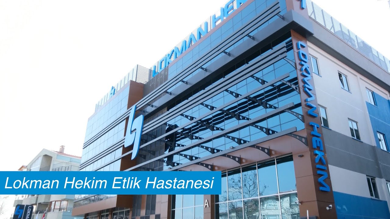 Lokman Hekim Sağlık Grubu, Etlik Hastanesi Tanıtım Filmi - YouTube