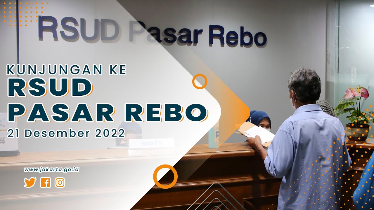 Kunjungan Ke RSUD Pasar Rebo - YouTube