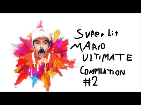 Super Lit Mario ULTIMATE COMPILATION 2# - YouTube