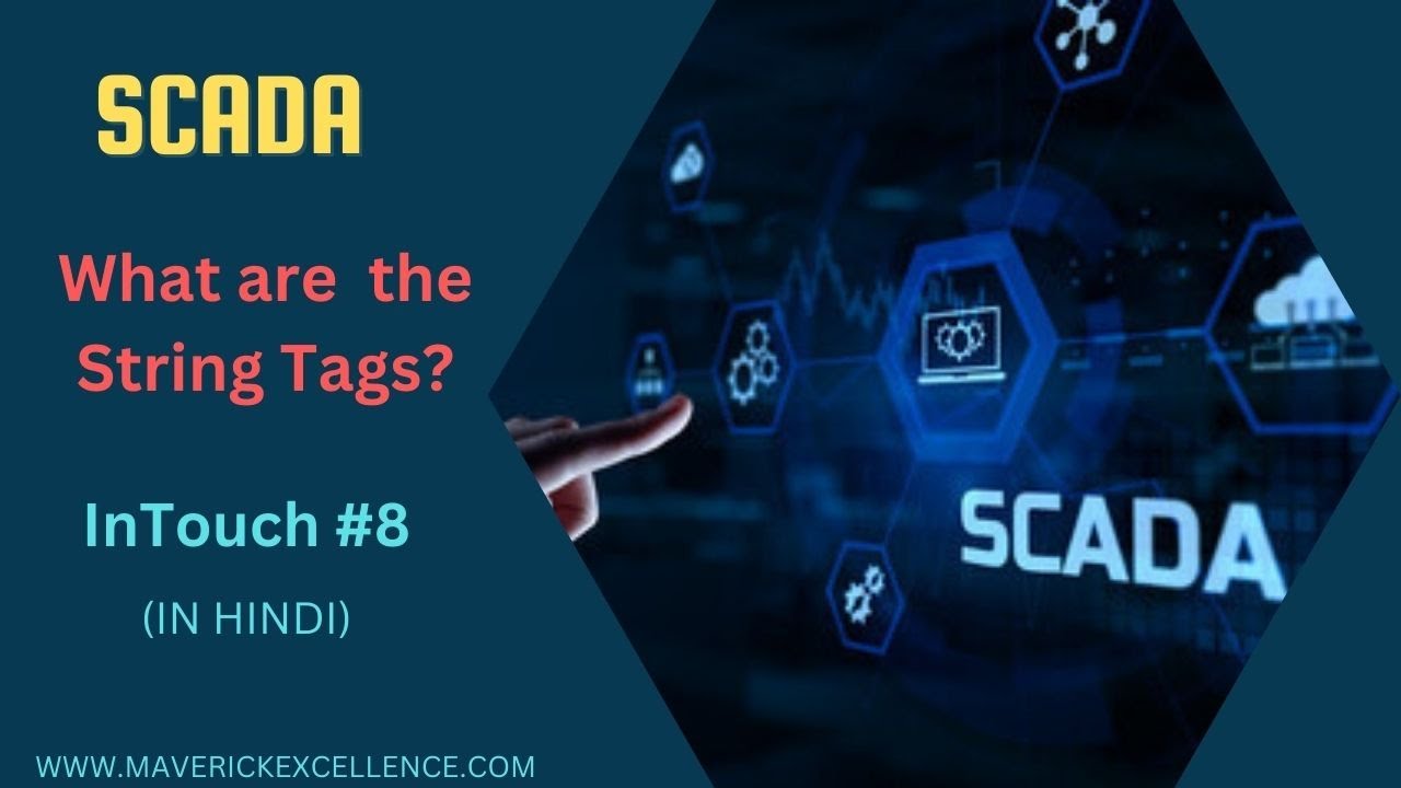 Intouch Scada Tutorial 8 What Are String Tags Scada Tutorials For Beginners In Hindi Free 5326