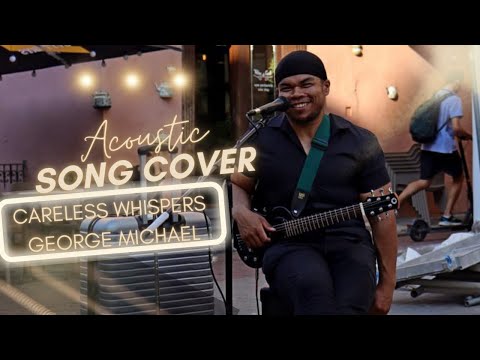Careless Whisper - GEORGE MICHAEL | Fabio Acoustic Public C O V E R S