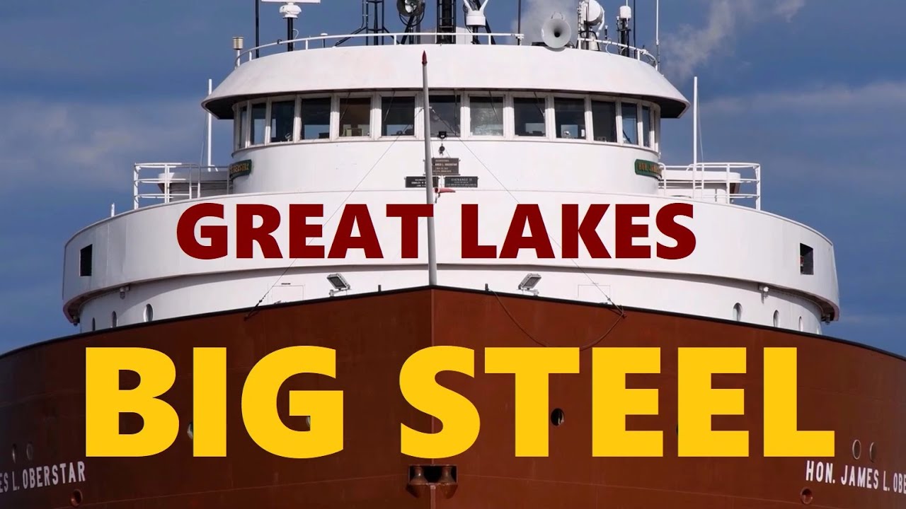 45 Ships in Action: Great Lakes Big Steel - YouTube